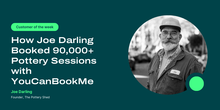 How Joe Darling Booked 90,000+ Pottery Sessions with YCBM